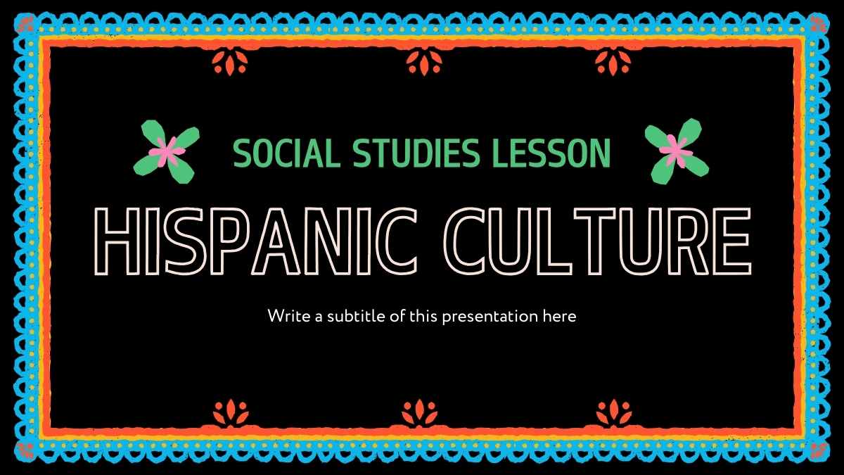 Lección de estudios sociales: diapositivas sobre la cultura hispana ...